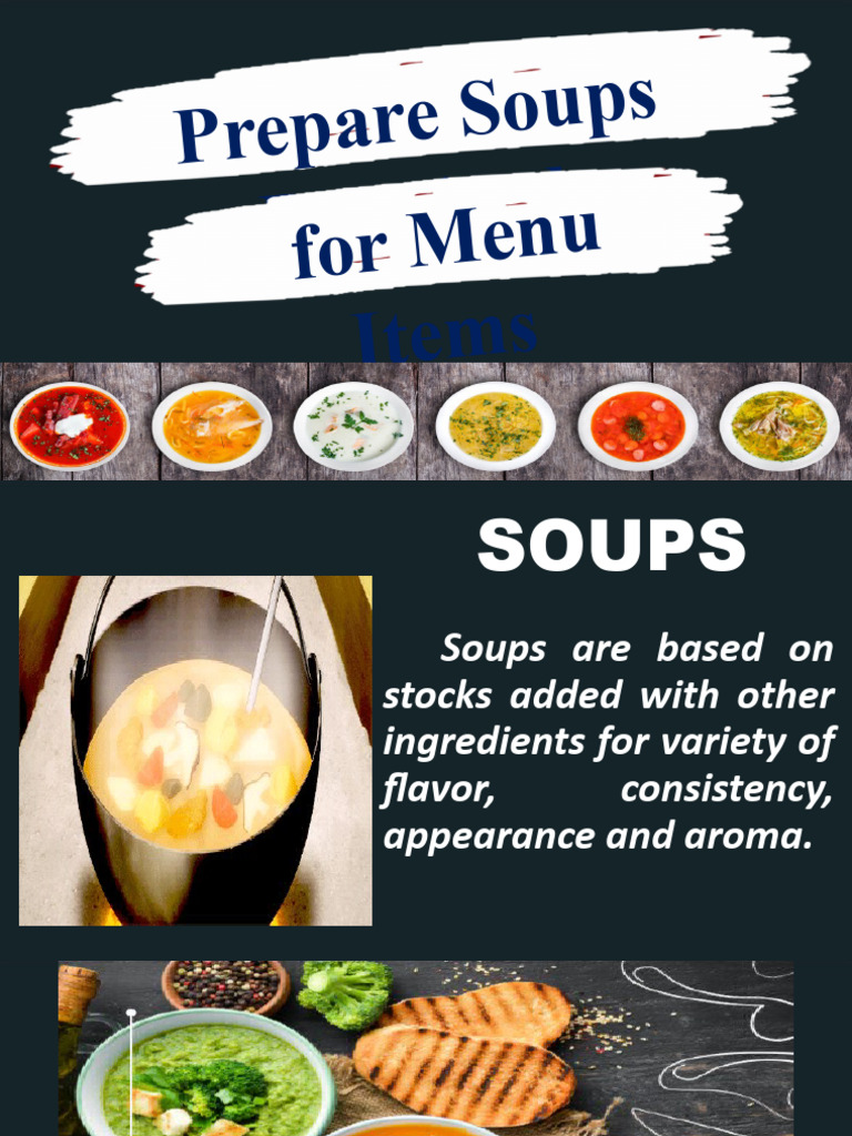 Prepare Soups Required For Menu | PDF | Soup | Cooking