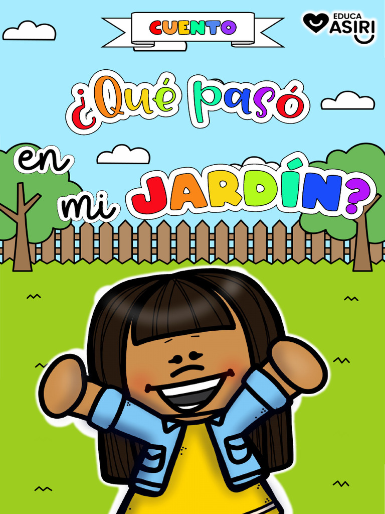Cuento - Qué Pasó en Mi Jardín | PDF