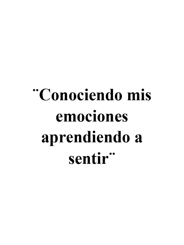 Conociendo Mis Emociones Aprendiendo A Sentir | PDF | Las emociones | Mente