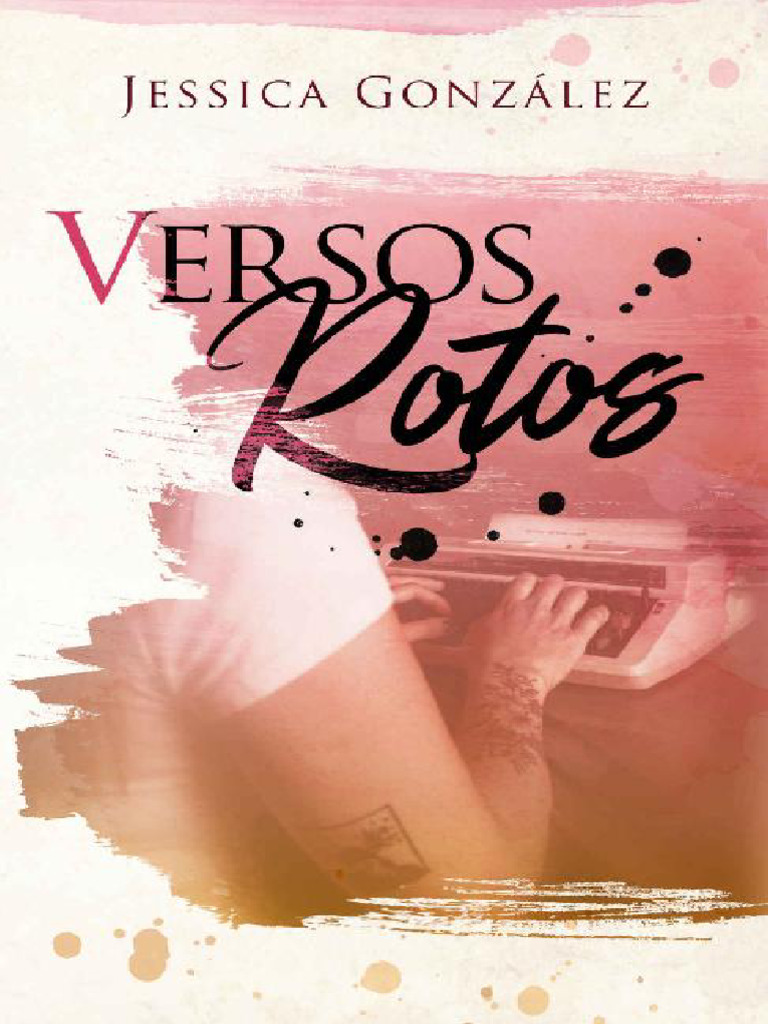 Versos Rotos - Jessica Gonzalez | PDF | Amor
