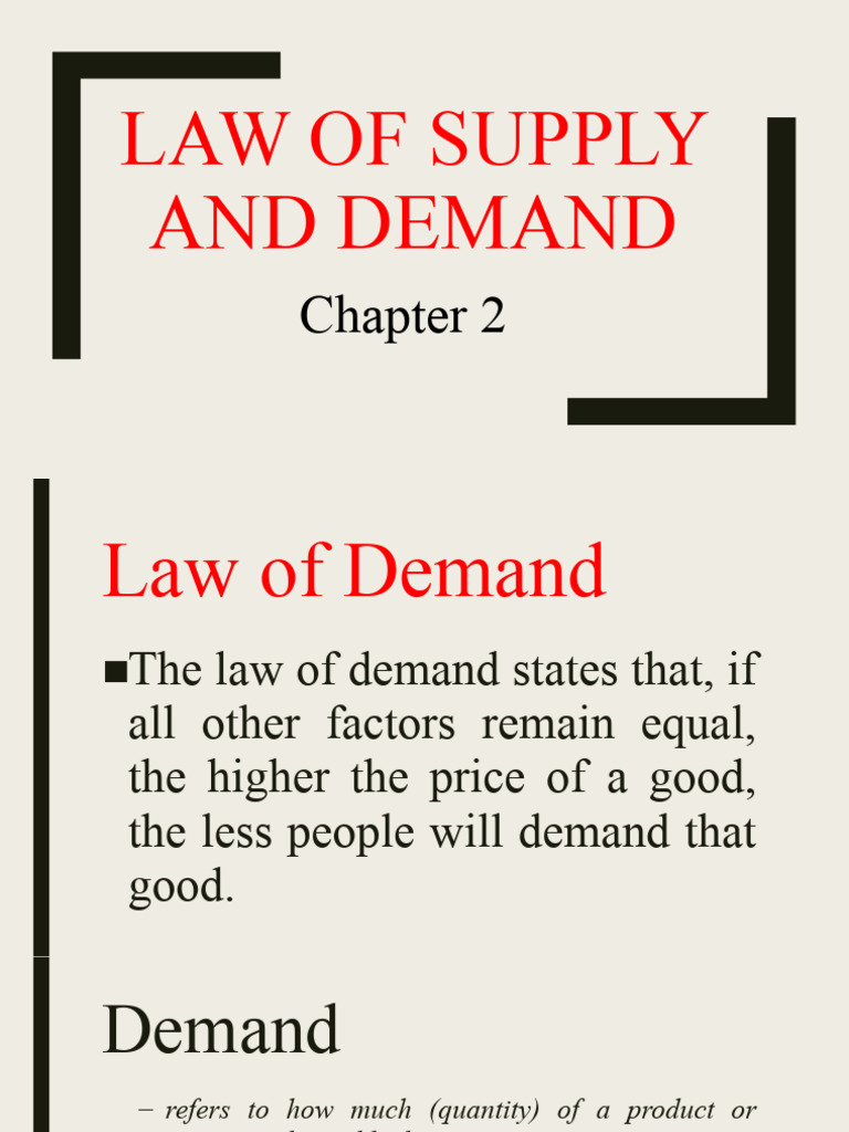 Chapter 2 - Law of Supply and Demand | PDF | Supply (Economics) | Demand