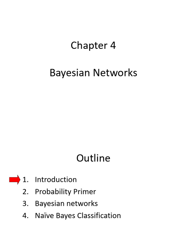 Chapter 4 Bayesian Networks | PDF | Bayesian Network | Probability Theory