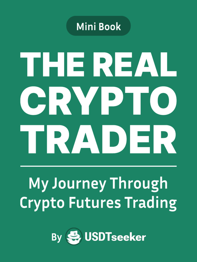 The Real Crypto Trader | PDF