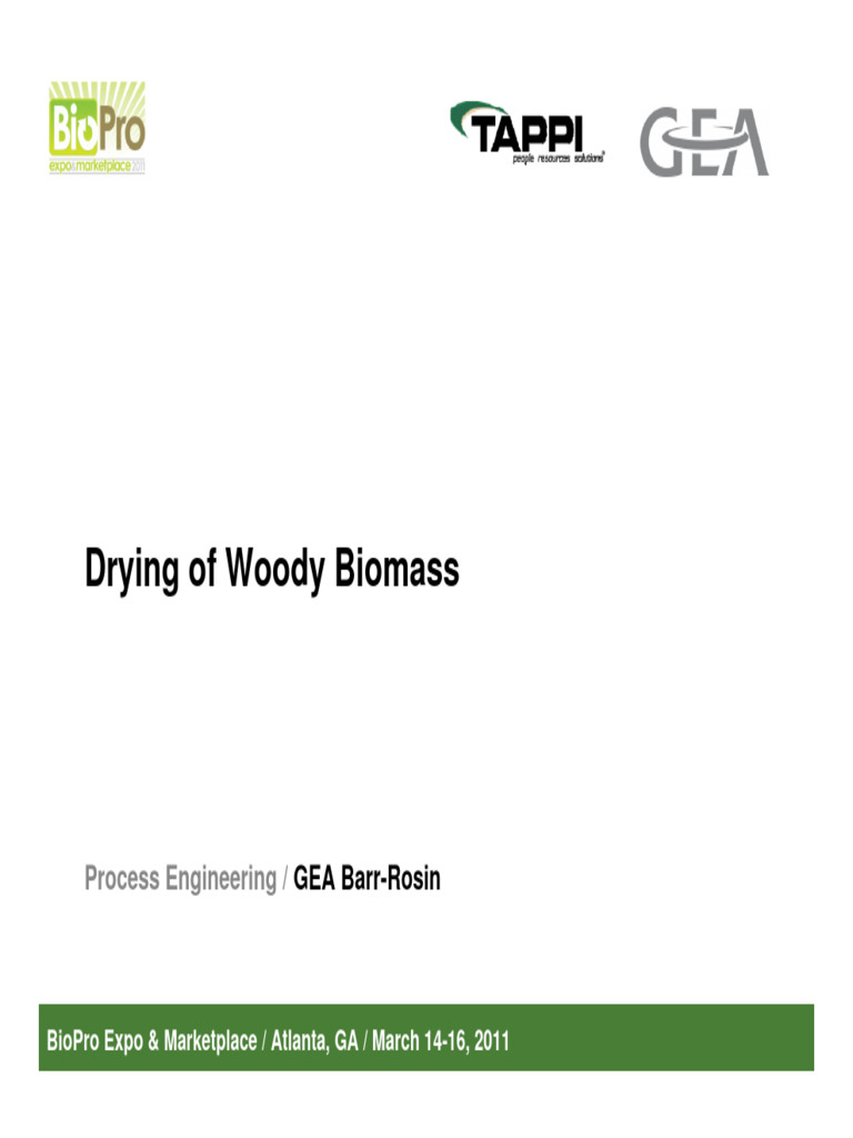 Drying of Woody Biomass. Process Engineering - GEA Barr-Rosin | PDF ...