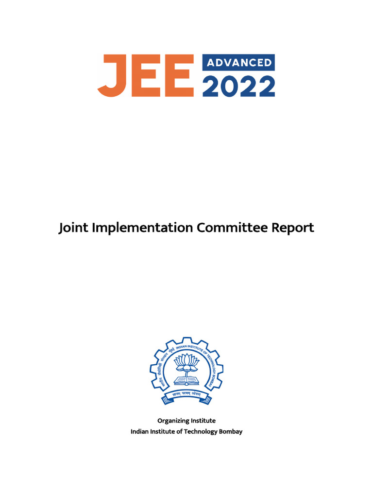 Joint Implementation Committee Report: Organizing Institute Indian Institute of Technology ...