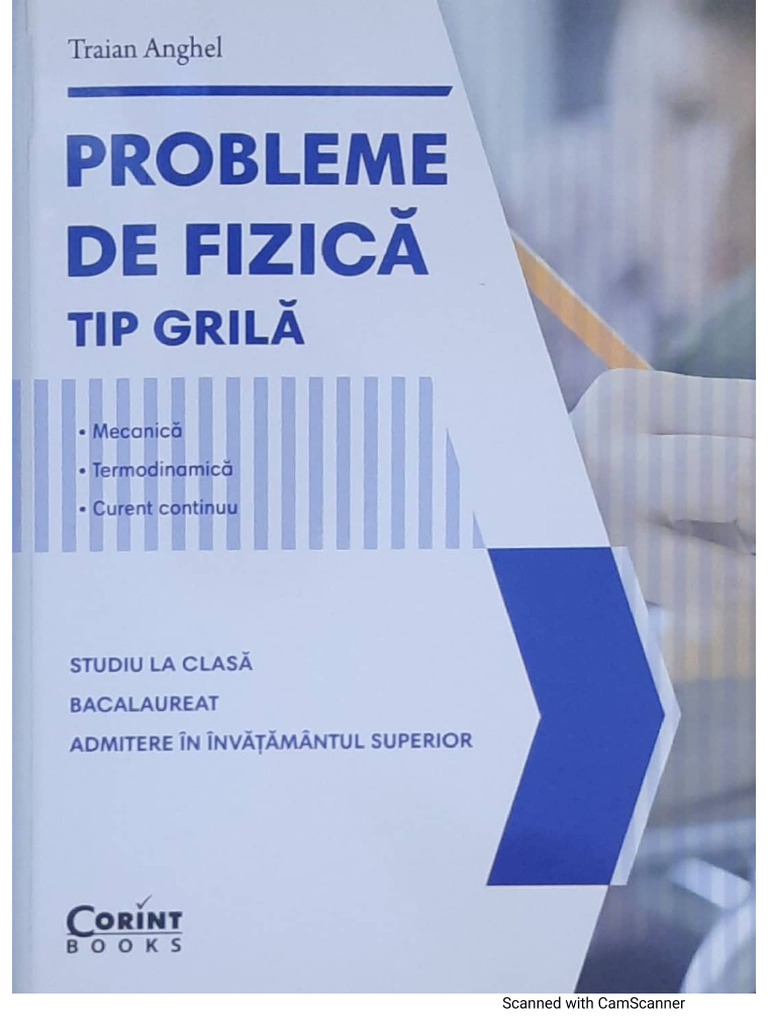 Traian Anghel - Probleme de Fizică Tip Grilă | PDF