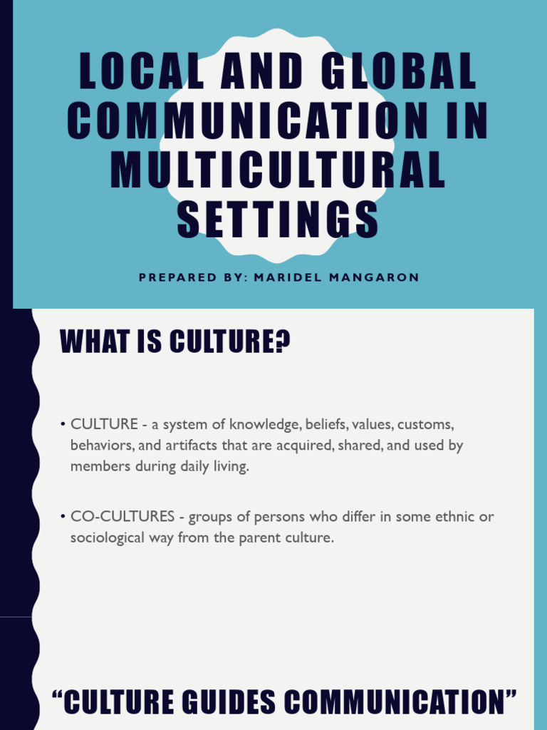1_-_LOCAL_AND_GLOBAL_COMMUNICATION_IN_MULTICULTURAL_SETTINGS(5) | PDF ...