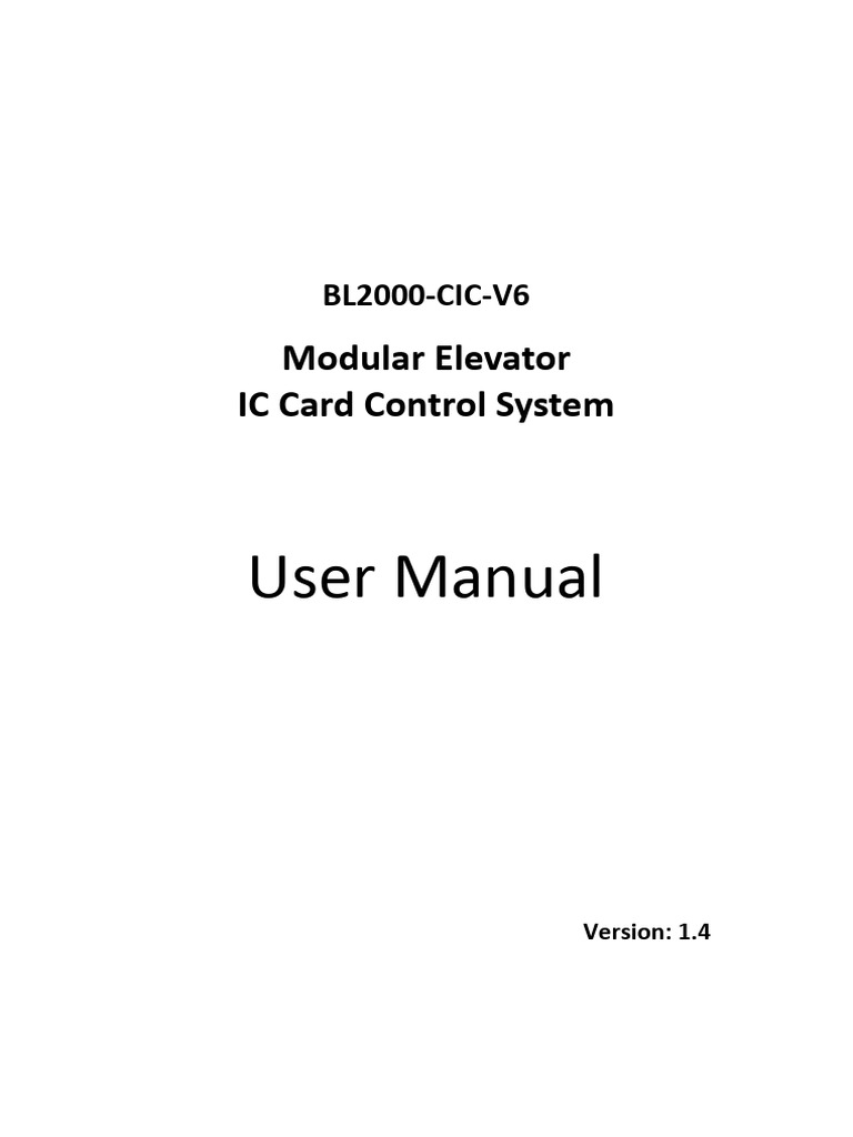 BL2000-CIC-V6 Series Modular Elevator IC Card Control System User Manual V1.4 | PDF | Smart Card ...