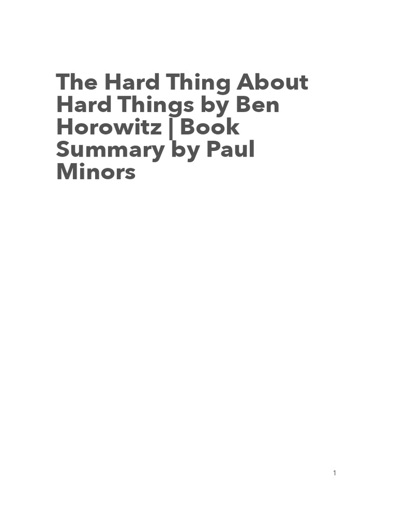 The Hard Thing About Hard Things Book Summary | PDF | Entrepreneurship ...