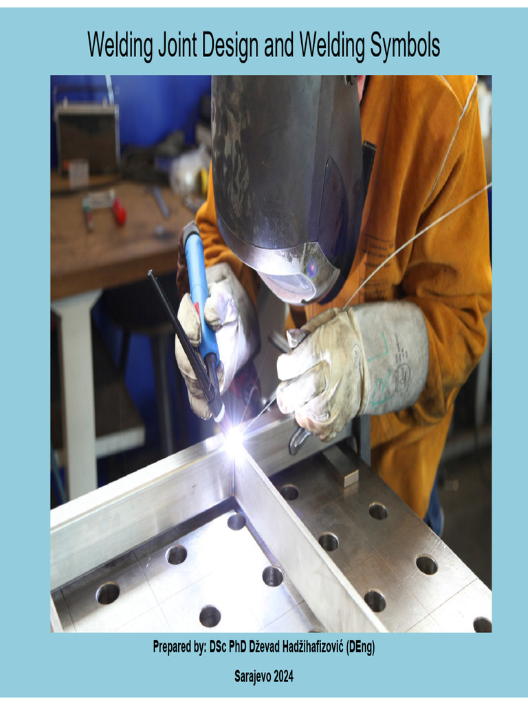 Welding Joint Design and Welding Symbols | PDF | Welding | Construction