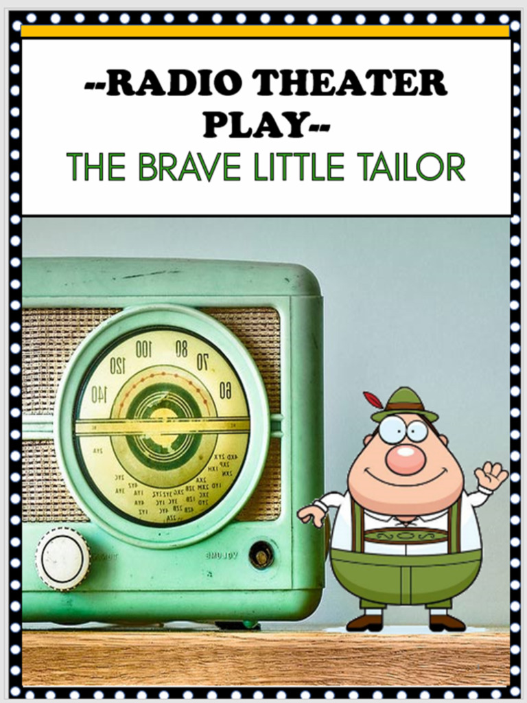 FairyTaleRadioDramaPlayTheBraveLittleTailorScriptSample 1 | PDF