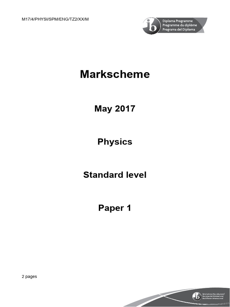 Physics Paper 1 TZ2 SL Markscheme-1 | PDF