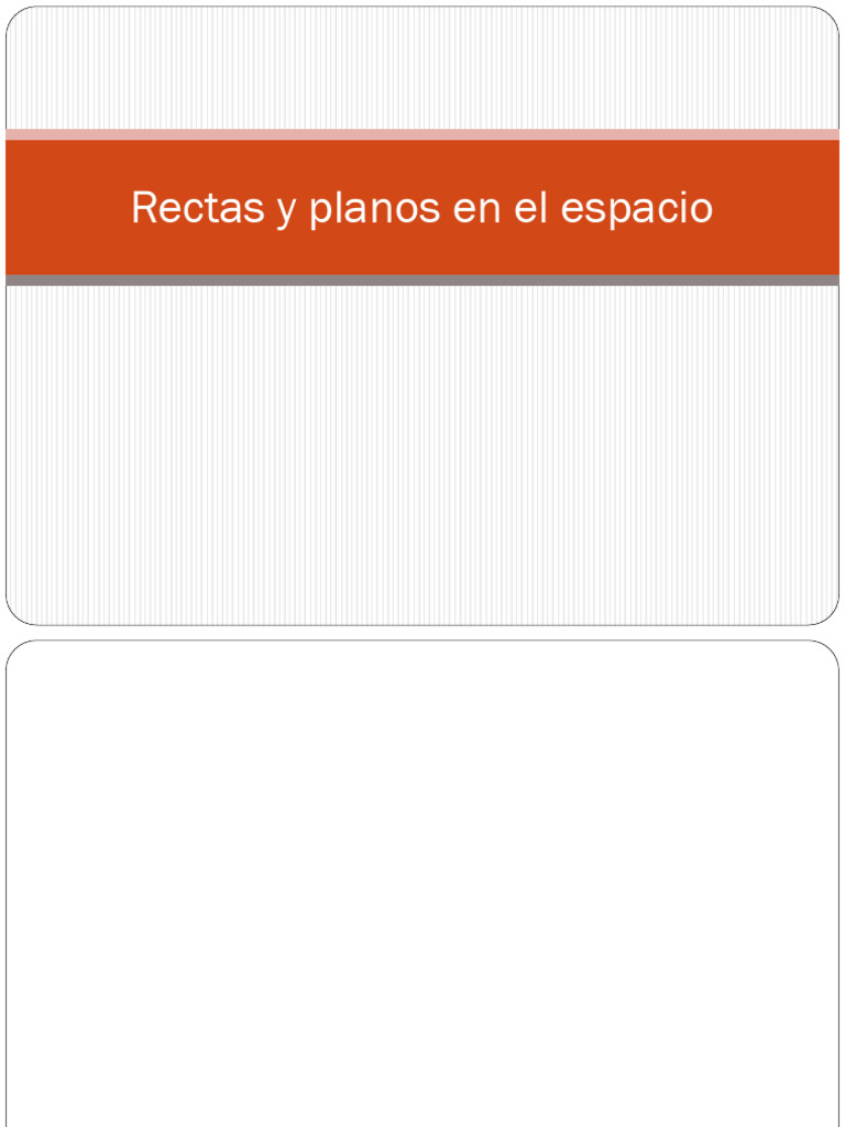 Rectas y Planos en El Espacio | PDF | Línea (geometría) | Ecuaciones