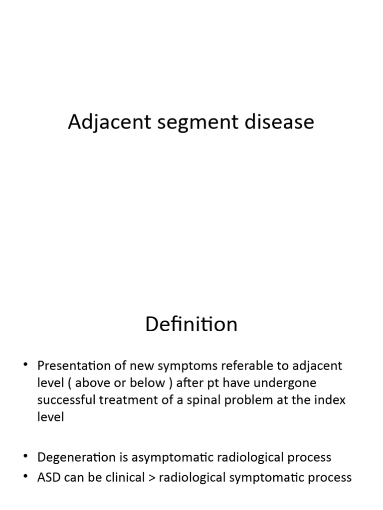 Adjacent Segment Disease Post-PLIF | PDF | Musculoskeletal Disorders ...