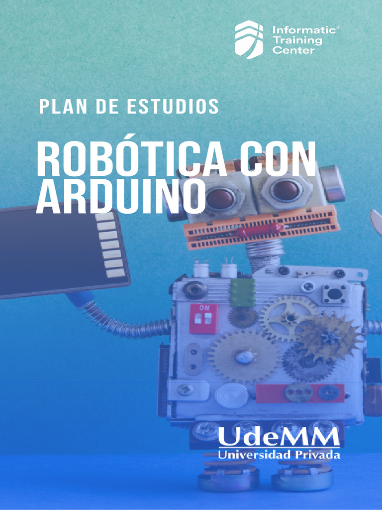 Robótica con Arduino ITC Presencial-1 | PDF | Arduino | Ingeniería ... Robótica con Arduino ITC Presencial-1 | PDF | Arduino | Ingeniería ...