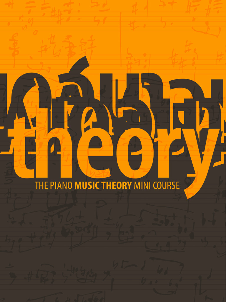 The Piano Music Theory Mini Course | PDF | Chord (Music) | Interval (Music)