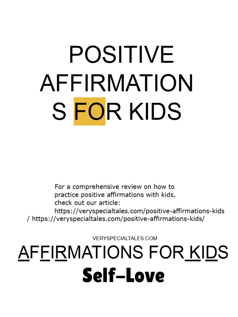 130 Positive Affirmations For Kids | PDF | Thought | Anger