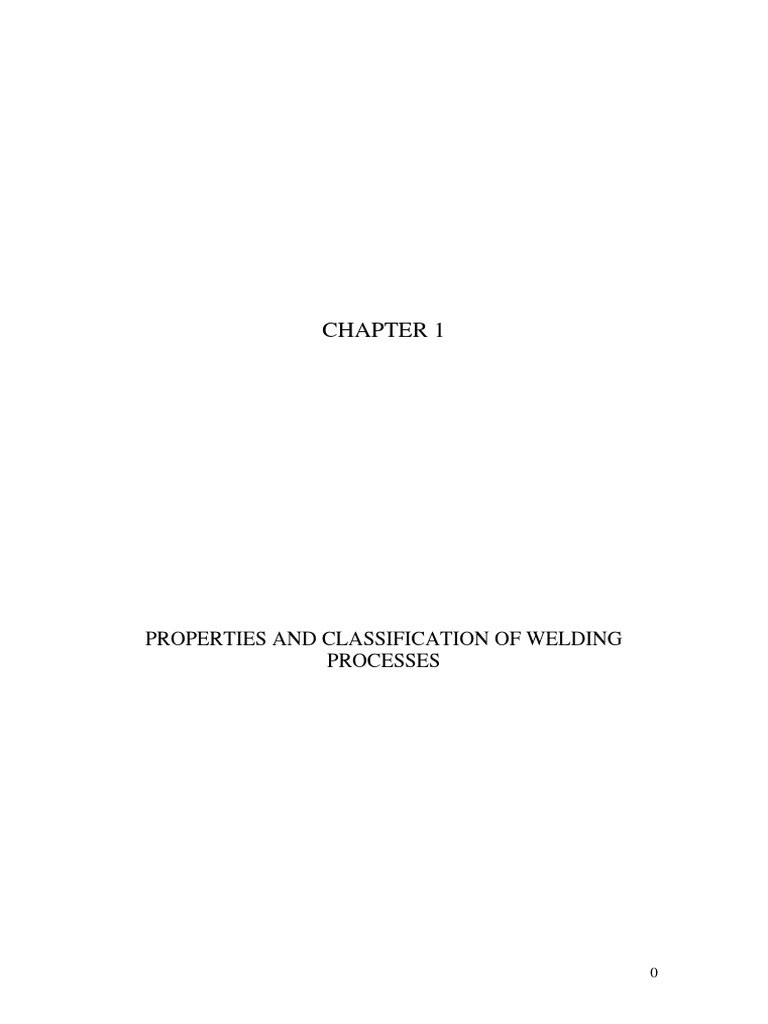 1-Properties and Classification of Welding Processes | Download Free ...
