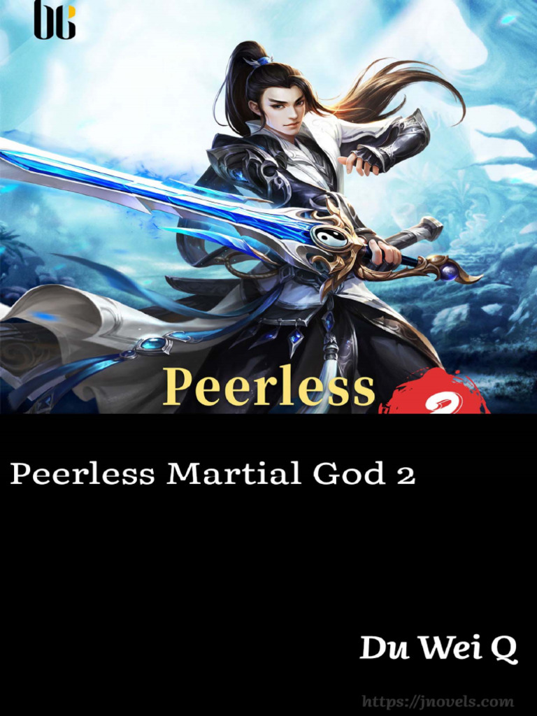 Peerless Martial God 2 - Du Wei Q | PDF | Emperor Of China