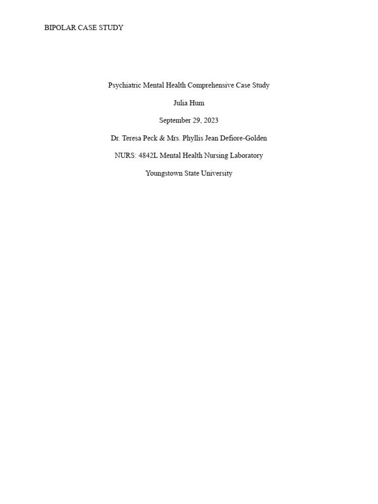 Psych Case Study | PDF | Bipolar Disorder | Emergency Department