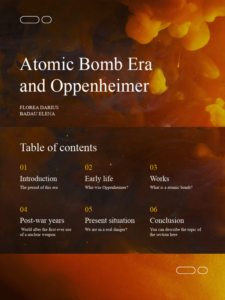 Atomic Bomb and Oppenheimer by Slidesgo | PDF | Nuclear Weapons ...