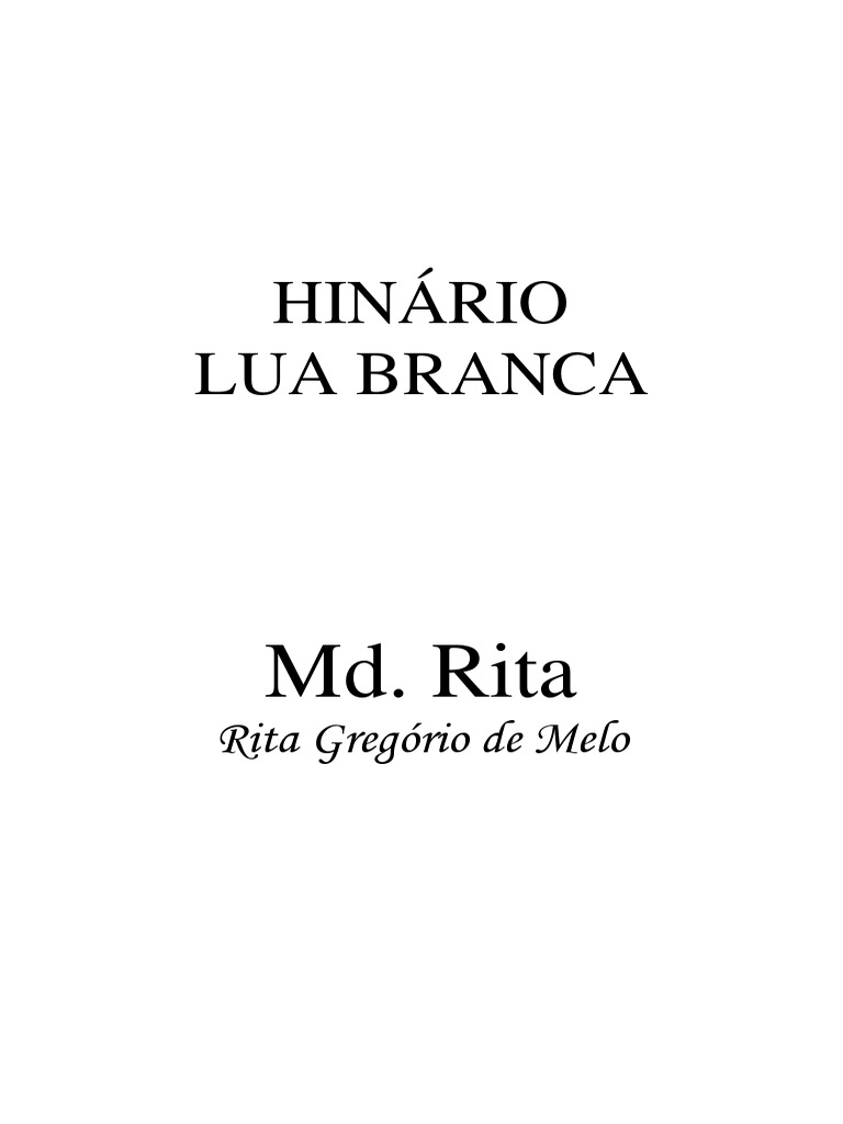 Hinário Lua Branca - Md. Rita | PDF | Maria, mãe de Jesus | Amor