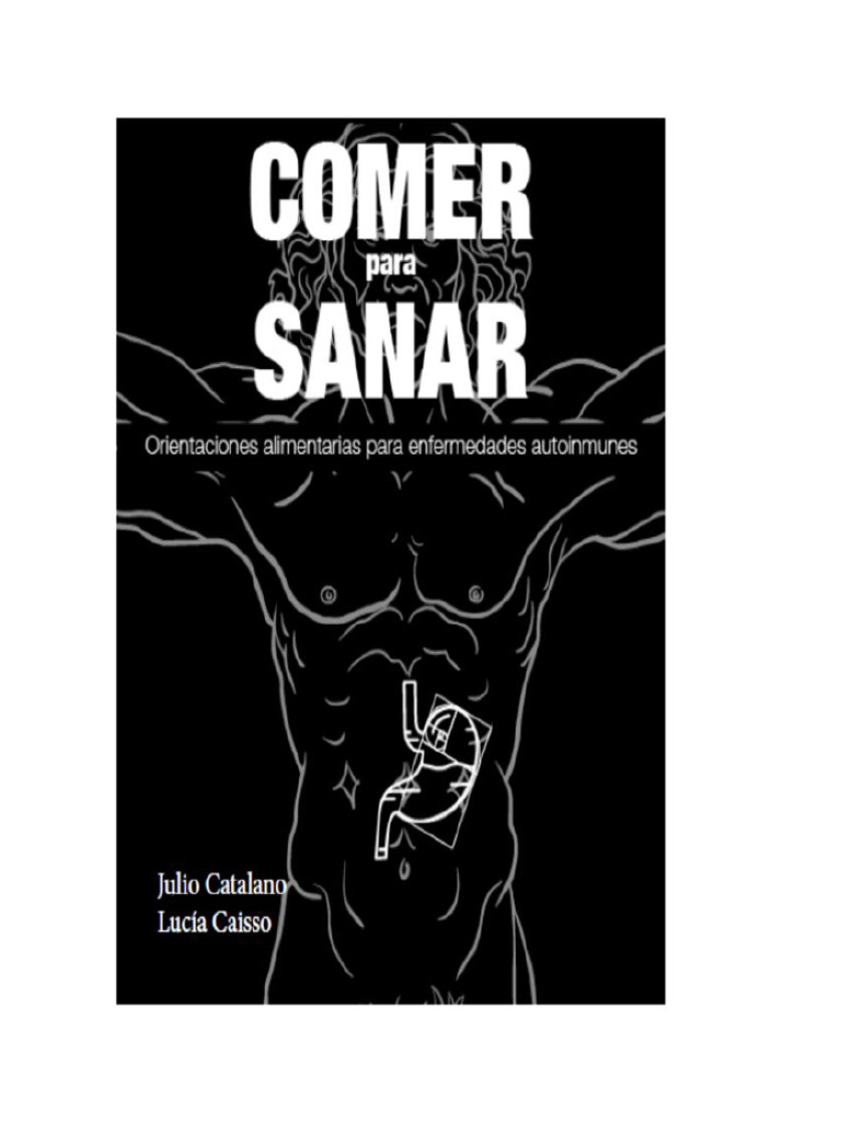 Comer para Sanar Orientaciones Alimentarias para Enfermedades Autoinmunes | Descargar gratis PDF ...