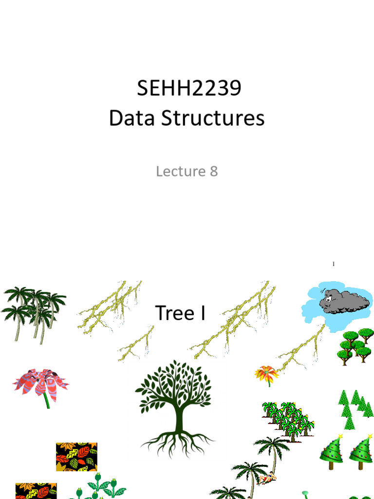 Lecture 08 TreeI 20230309 | PDF | Algorithms And Data Structures Lecture 08 TreeI 20230309 | PDF | Algorithms And Data Structures