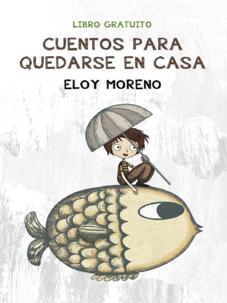 Cuentos para Quedarse en Casa (Eloy Moreno) | PDF | Joyería | Felicidad