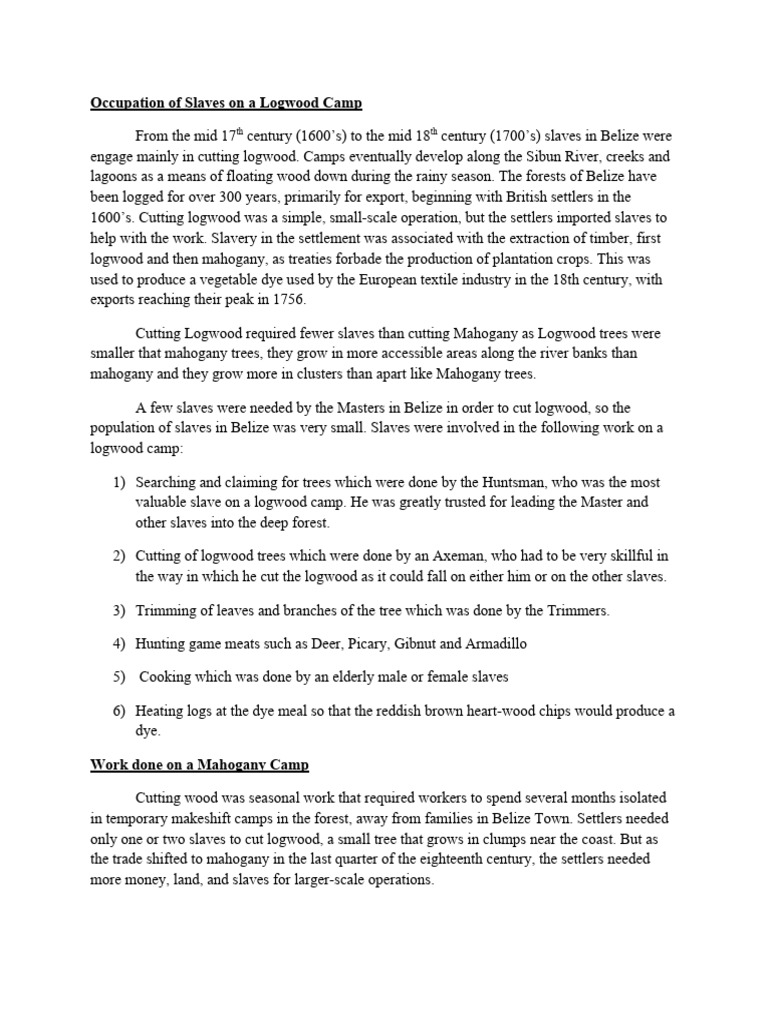 Logwood and Mahogany Camp | PDF | Slavery | Belize Logwood and Mahogany Camp | PDF | Slavery | Belize