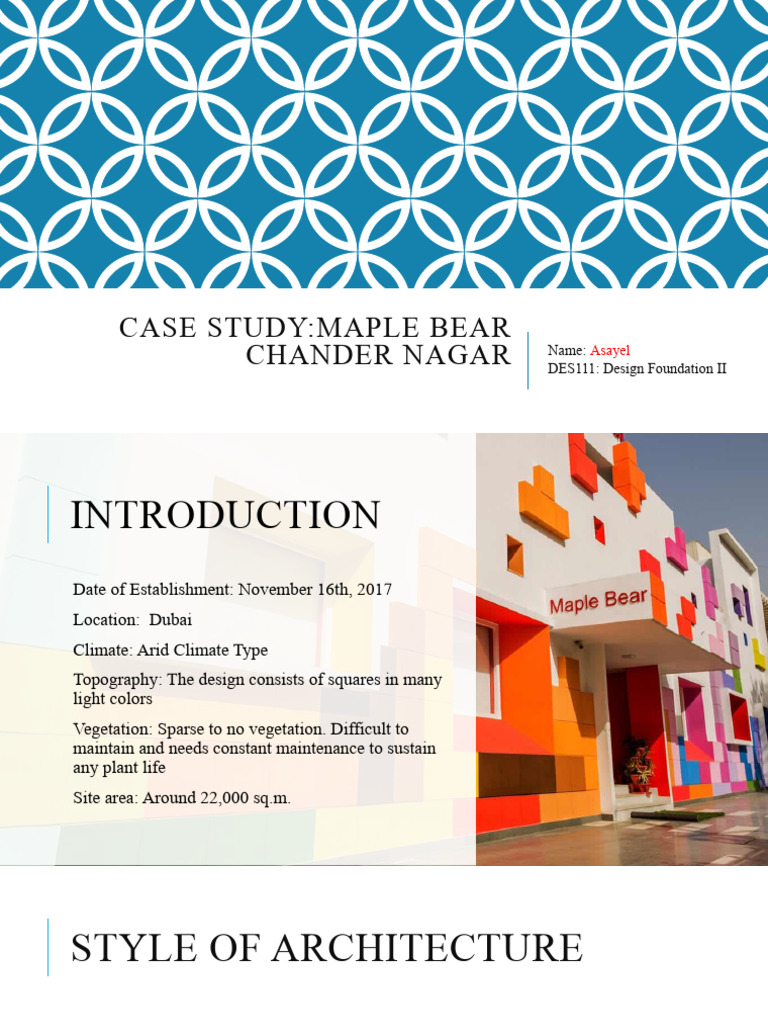 Case Study:Maple Bear Chander Nagar: Name: DES111: Design Foundation II | PDF | Learning | Infants