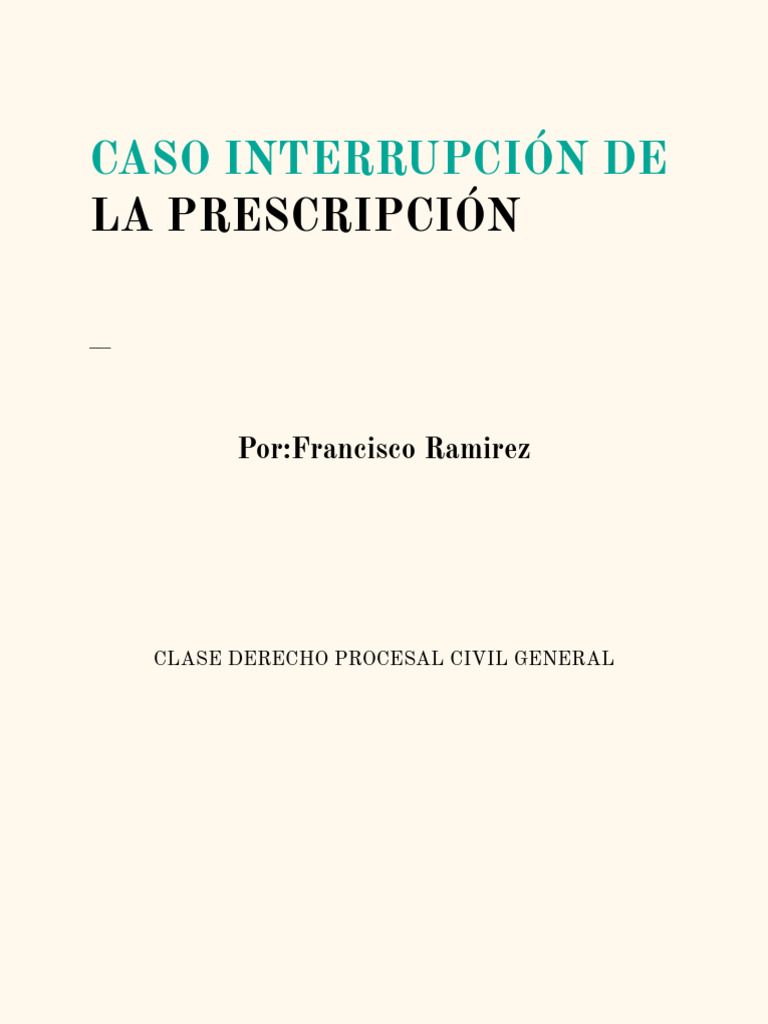 Interrupción de Prescripción Legal | PDF