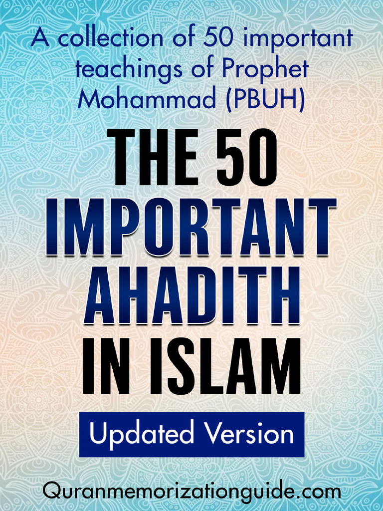The 50 Important Ahadith | PDF | Hadith | Prophets And Messengers In Islam