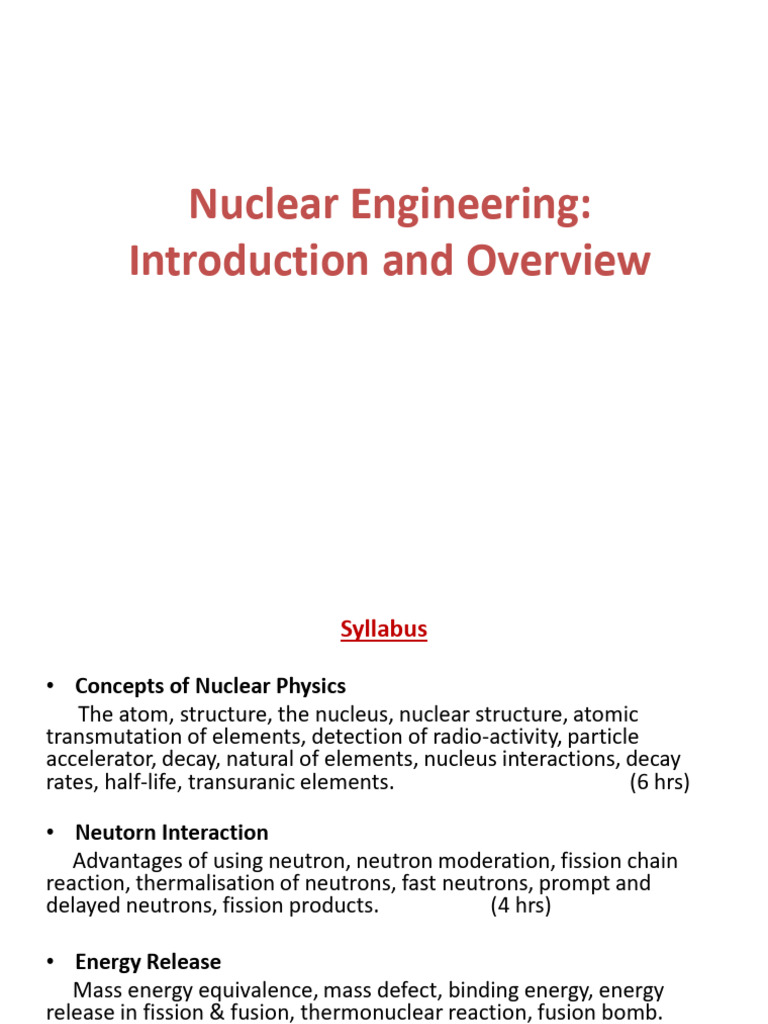 LecPPT1 - Nuclear Engineering Basics | PDF | Nuclear Reactor | Ionizing ...