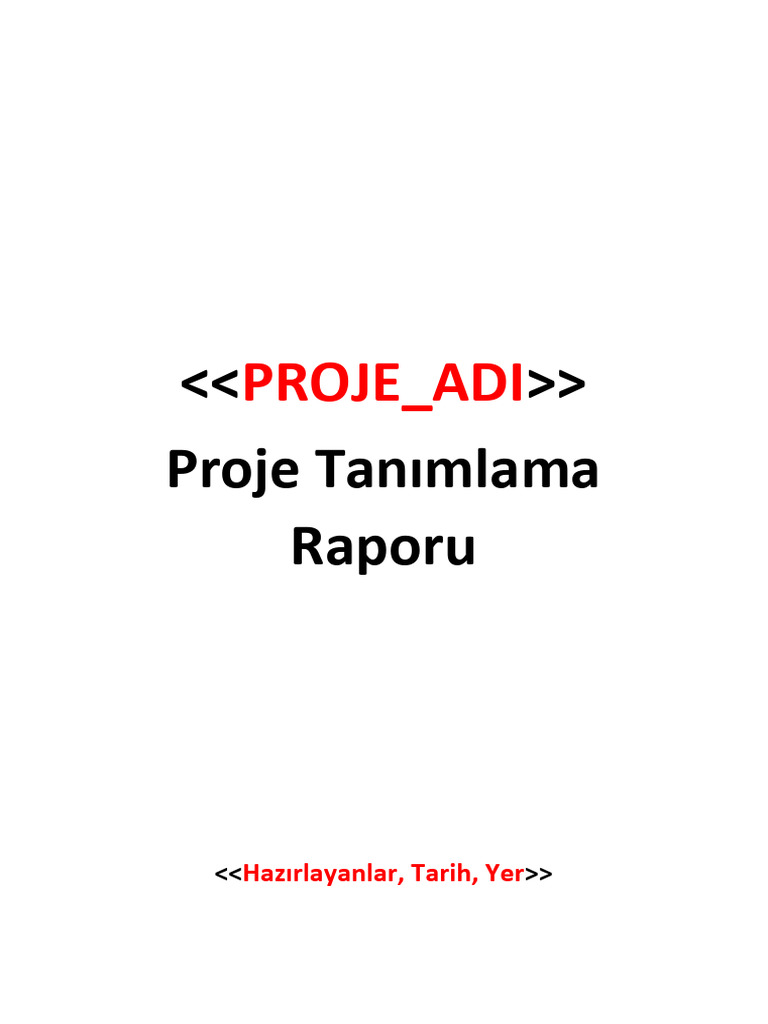 Proje Tanc4b1mlama Rapor C59fablonu | PDF