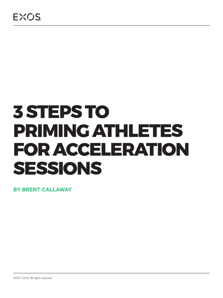 3 Steps To Priming Athletes For Acceleration Sessions: by Brent ...