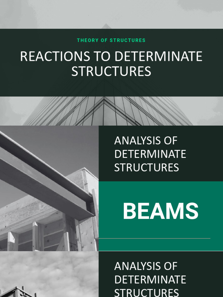 Determinate Structures Reaction Analysis | PDF | Beam (Structure ...