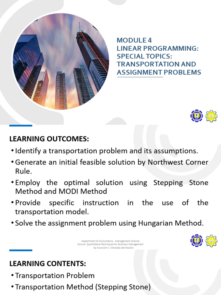 Module 4 AE4 Linear Programming Special Topics Transporations and ... Module 4 AE4 Linear Programming Special Topics Transporations and ...