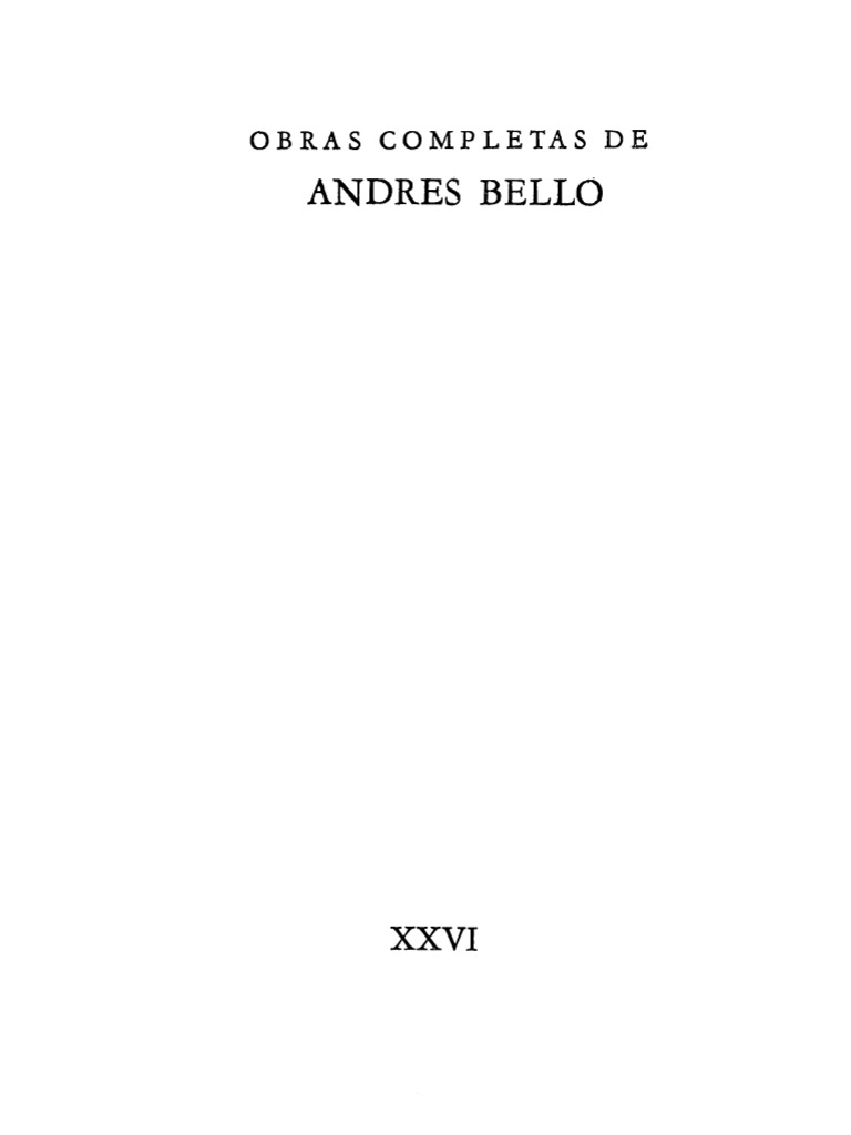 Bello, Andrés - Obras Completas. Vol. 26. Epistolario II | PDF ...