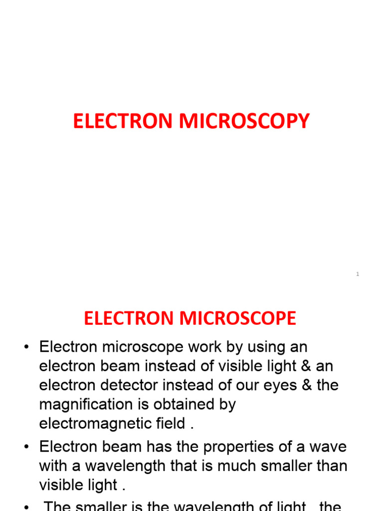 Electron Micros | PDF | Electron Microscope | Scanning Electron Microscope
