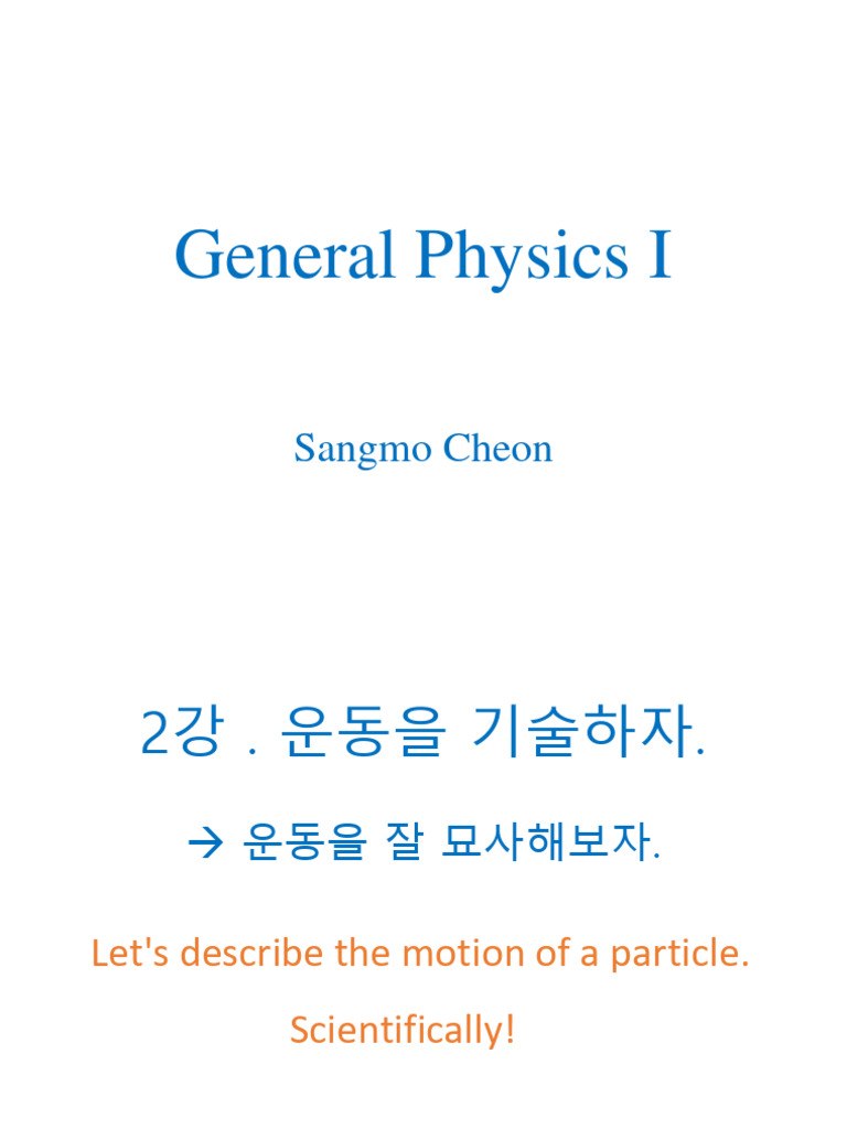 01 - Lecture 2 - 1D 2D Motion | PDF | Velocity | Speed