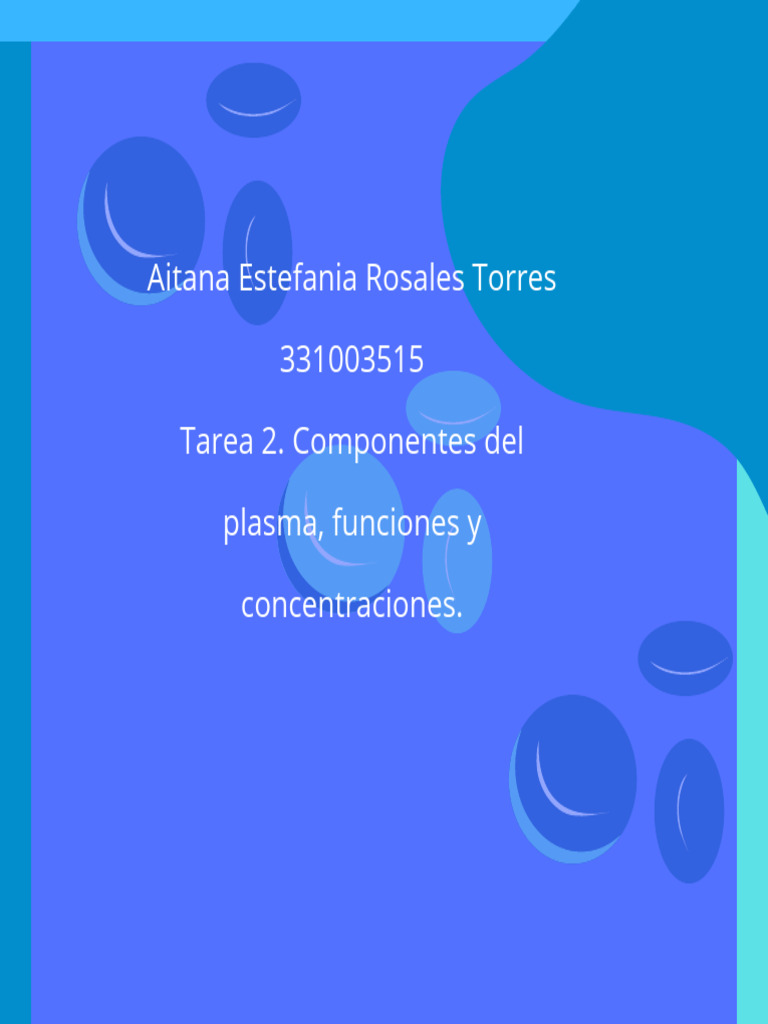 Componentes Del Plasma .Canva | PDF | Sangre | Inflamación