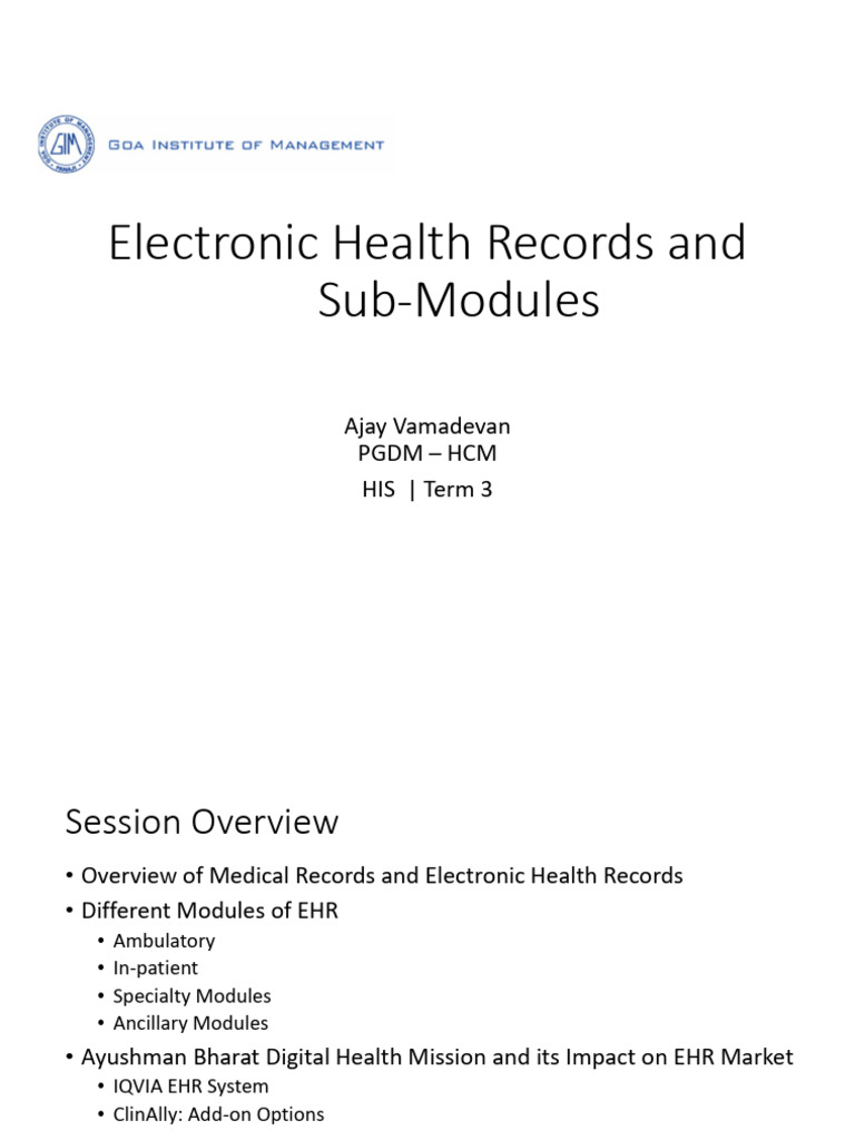 Electronic Health Records and Sub-Modules: Ajay Vamadevan PGDM - HCM ...