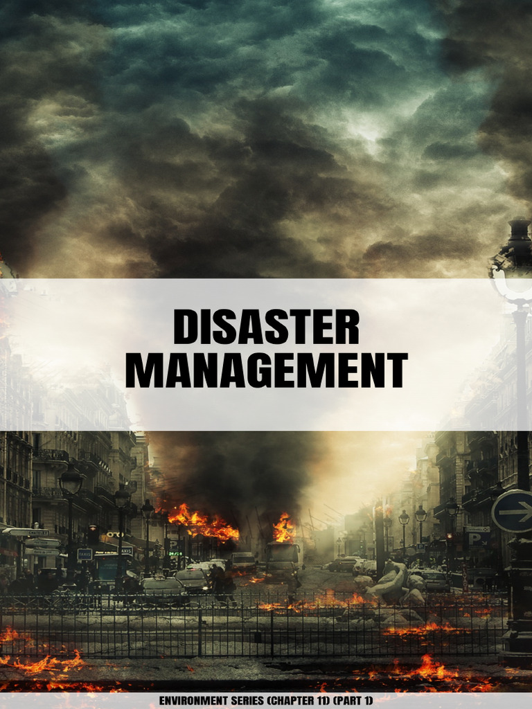 Disaster Management (Part 1,2 - 3) | PDF