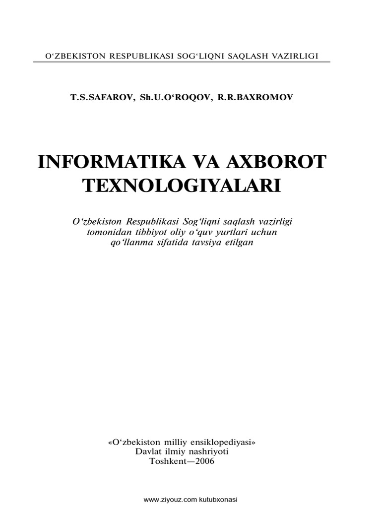 Informatika Va Axborot Texnologiyalari (T.safarov, Sh.O'Roqov, R.baxromov) | PDF