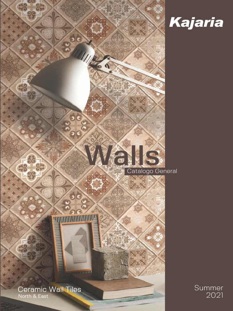 Kajaria Ceramics: 2021 Wall Tile Catalog | PDF | Innovation | Tile