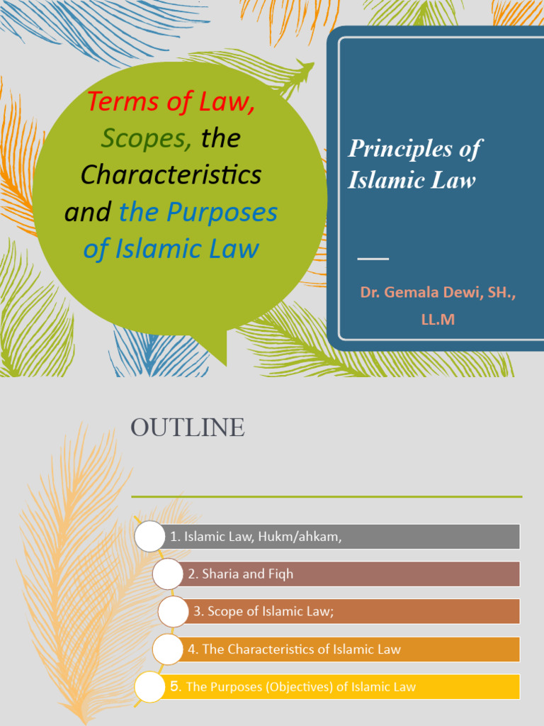 Terms of Law, Scopes, Characteristics and Purpose of Islamic Law | PDF ...