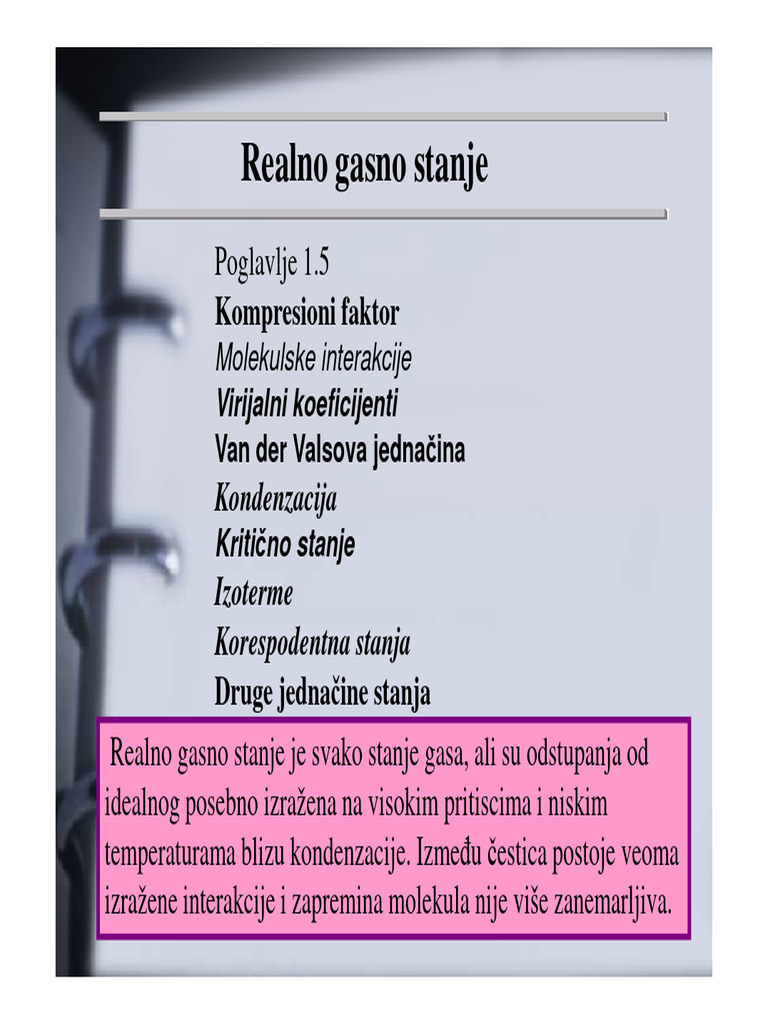Realno Gasno Stanje. Poglavlje 1.5 Kompresioni Faktor Molekulske ...