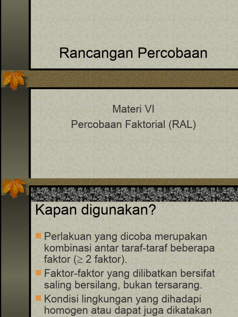 Rancangan Percobaan Faktorial dalam RAL | PDF