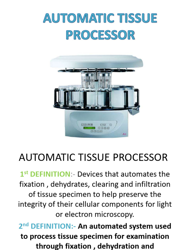 Automatic Tissue Processor Pdf Home And Garden